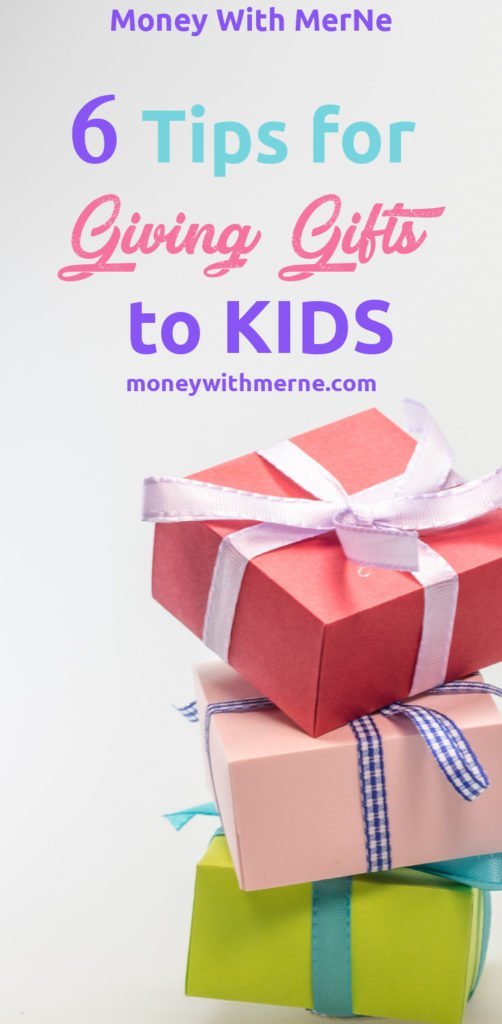6 Tips for Giving Gifts to Kids – MoneyWithMerNe.com